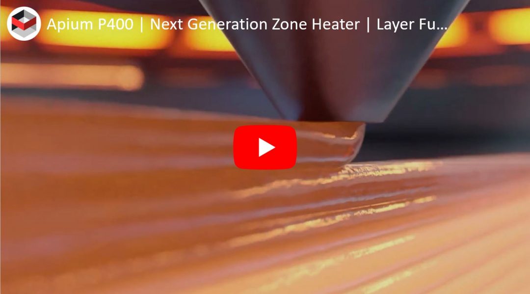 Apium 3D printer for high performance thermoplastics like PEEK, PEI, PP